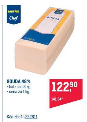 ARCHIV | METRO Chef GOUDA 48% 1 kg v akci platné do: 1.3.2022 ...