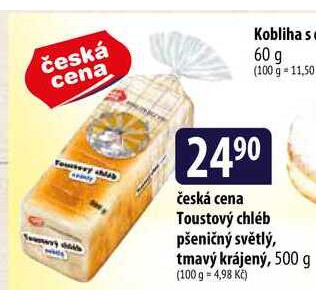 ARCHIV | Česká cena Toustový chléb pšeničný světlý, tmavý krájený, 500 ...
