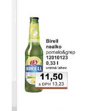 ARCHIV | Birell nealko pomelo&grep 0,33l v akci platné do: 31.12.2020 ...
