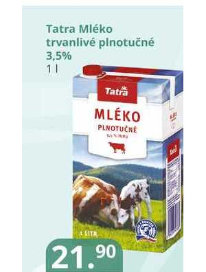 Tatra Mléko trvanlivé plnotučné 3,5% 1l v akci | AkcniCeny.cz