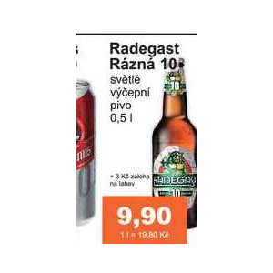 ARCHIV | Radegast Rázná 10 světlé výčepní pivo 0,5l v akci platné do ...