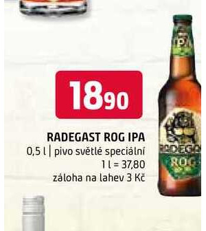 RADEGAST ROG IPA 0,5 l v akci | AkcniCeny.cz