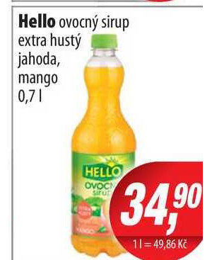 Hello ovocný sirup extra hustý jahoda, mango 0,7l v akci | AkcniCeny.cz