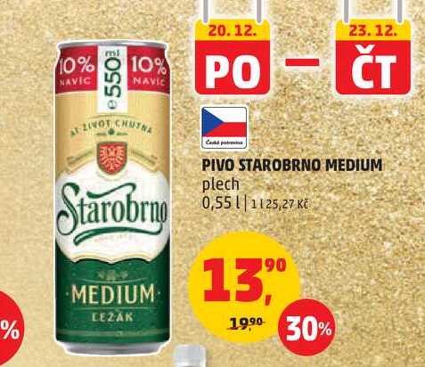 ARCHIV | STAROBRNO MEDIUM plech, 0,55 l v akci platné do: 23.12.2021 ...
