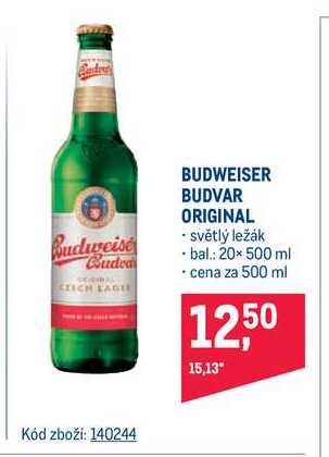 ARCHIV | BUDWEISER BUDVAR ORIGINAL světlý ležák 500 ml v akci platné do ...